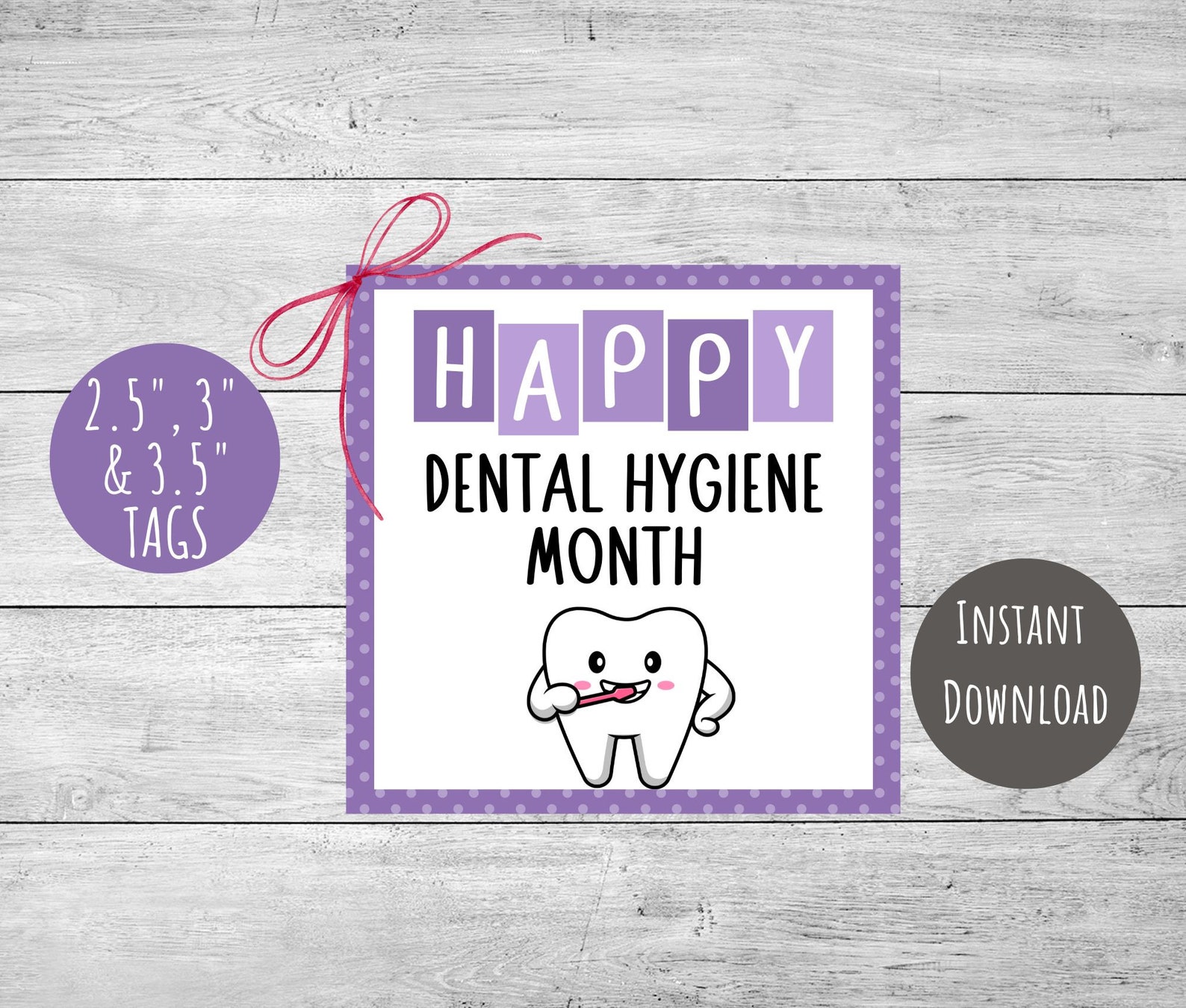 Dental Hygiene Month Gift Tag, Dental Hygiene Appreciation Tags, 2.5 ...