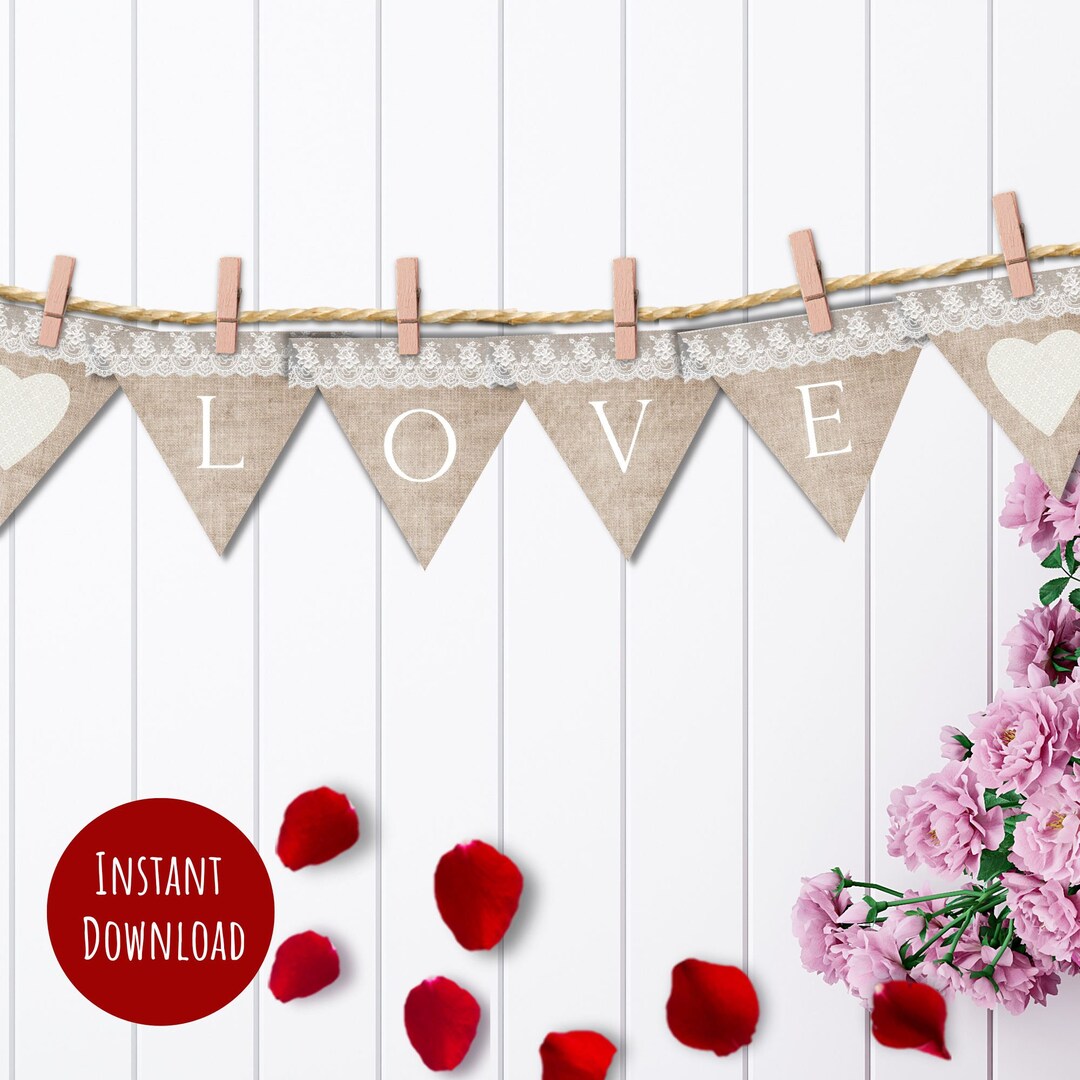 Printable Love Banner, Old Linen and Lace Banner, Bridal Shower Bunting ...