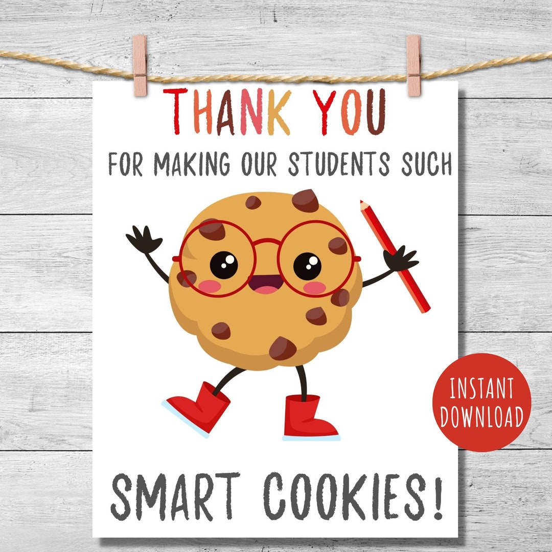 Smart Cookie Teacher Appreciation Sign, Printable School Staff 8x10 ...