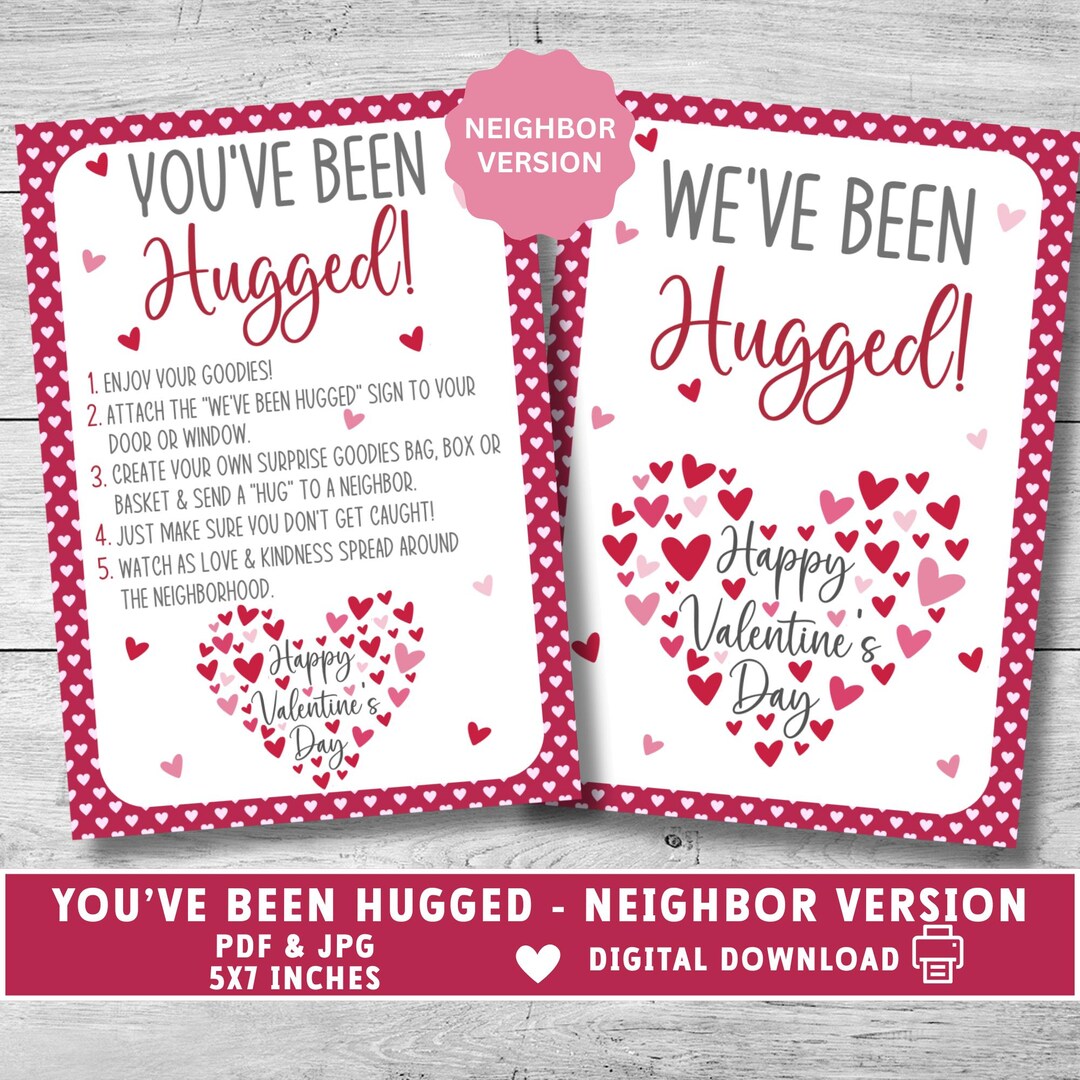 You’ve Been Hugged Valentine’s Game – Neighbor Kindness Edition ...
