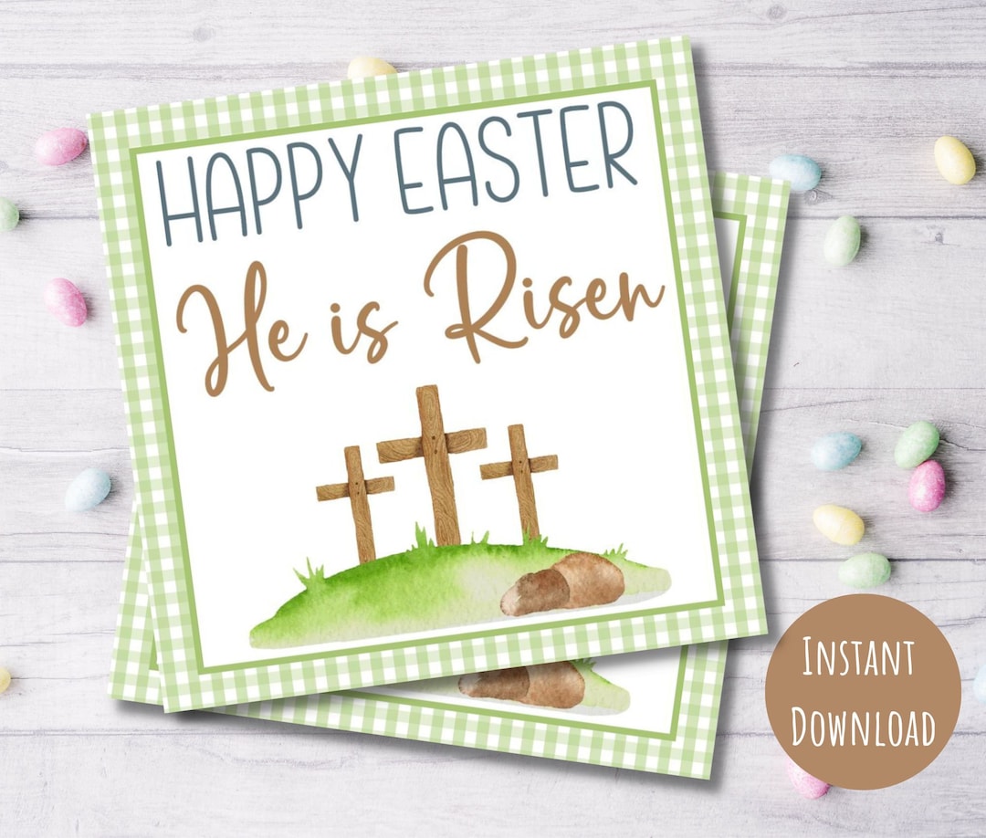 He is Risen Gift Tag, Cupcake Toppers, Printable Easter Cookie Tags ...