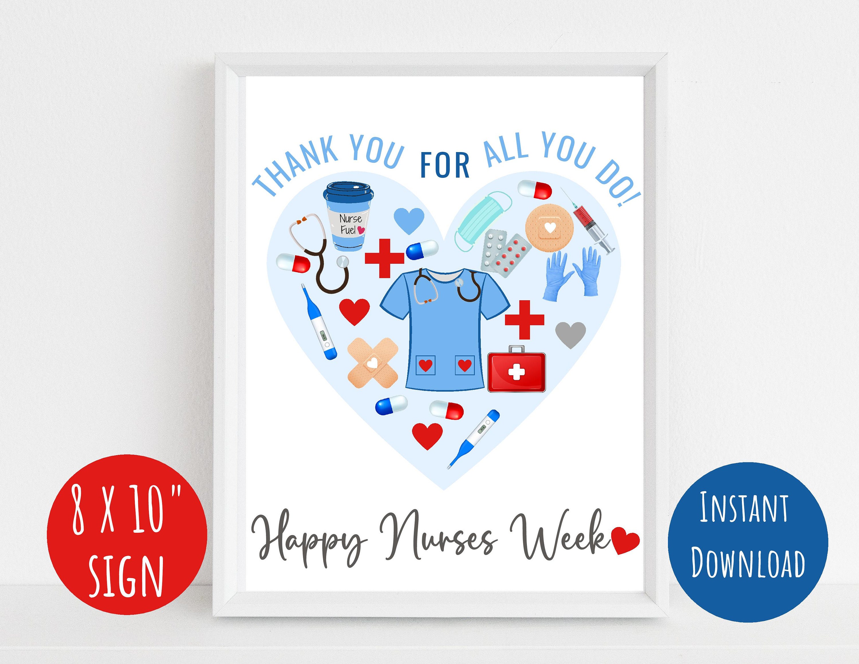 Nurse Week Appreciation Sign, Appreciation Sign for Nursing Staff, 8x10 ...