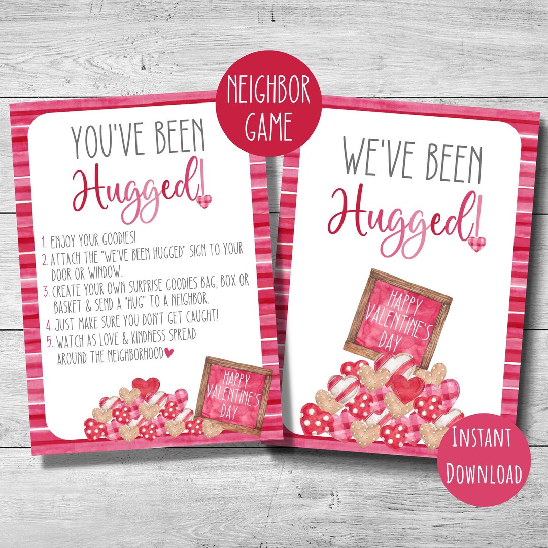 You've Been Hugged, Neighbor Game, Valentine's Day Printable ...