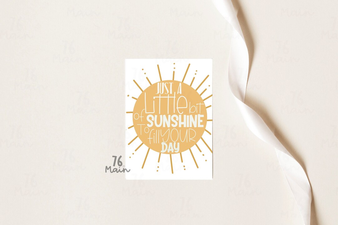 Just a Little Sunshine - Greeting Card - 5x6.5 Card - With Matching ...