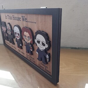 Custom Horror Character Halloween Wood Sign - in This House We Love ...
