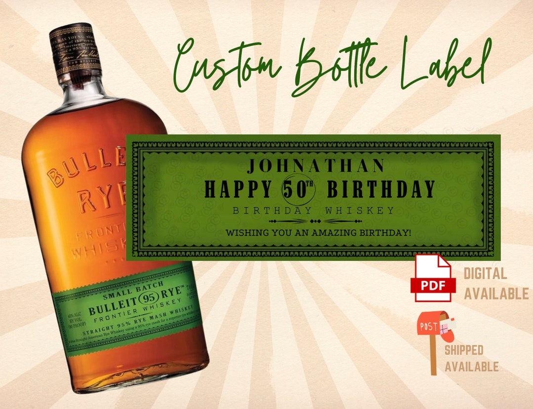 Custom Personalized Bulleit Bourbon Whiskey Label, Digital Bourbon ...