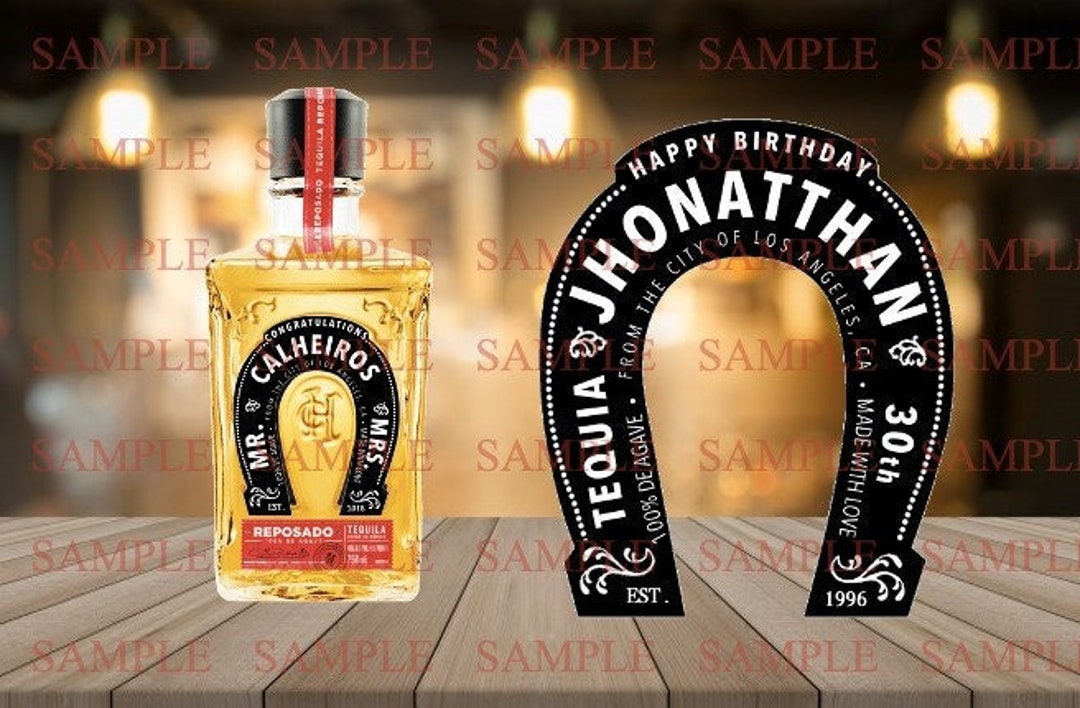 Custom Tequila Label, Personalized Tequila Label, Birthday Tequila Gift ...