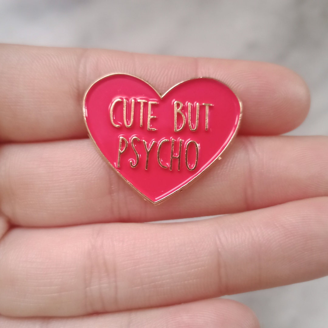 Cute and Psycho Heart Enamel Pin - Etsy