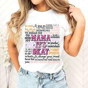 Mama It's Okay PNG, Motherhood Png, Mental Health PNG, Mother's Day Png ...
