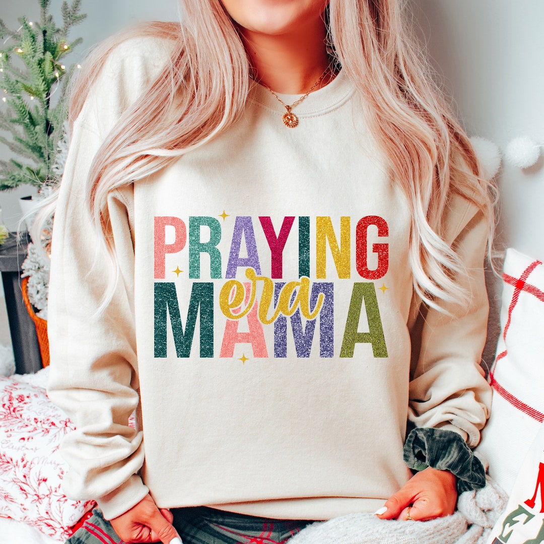 Praying Mama Era PNG, Glitter Mama PNG, Sublimation Design, Digital ...
