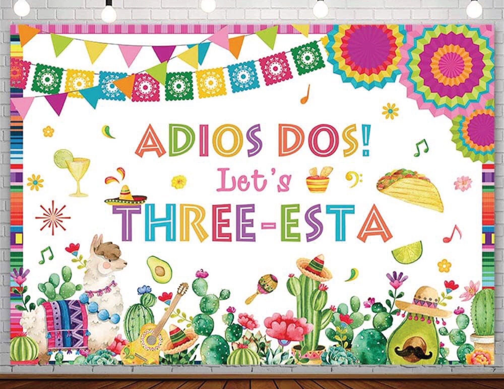 Mexican 3rd Birthday Backdrop Adios Dos Let's Three-esta Fiesta Party ...