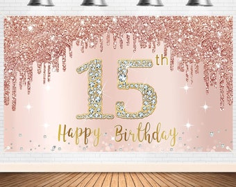 15th Birthday Banner Backdrop Decorations for Girl's Rose Gold Happy 15 ...