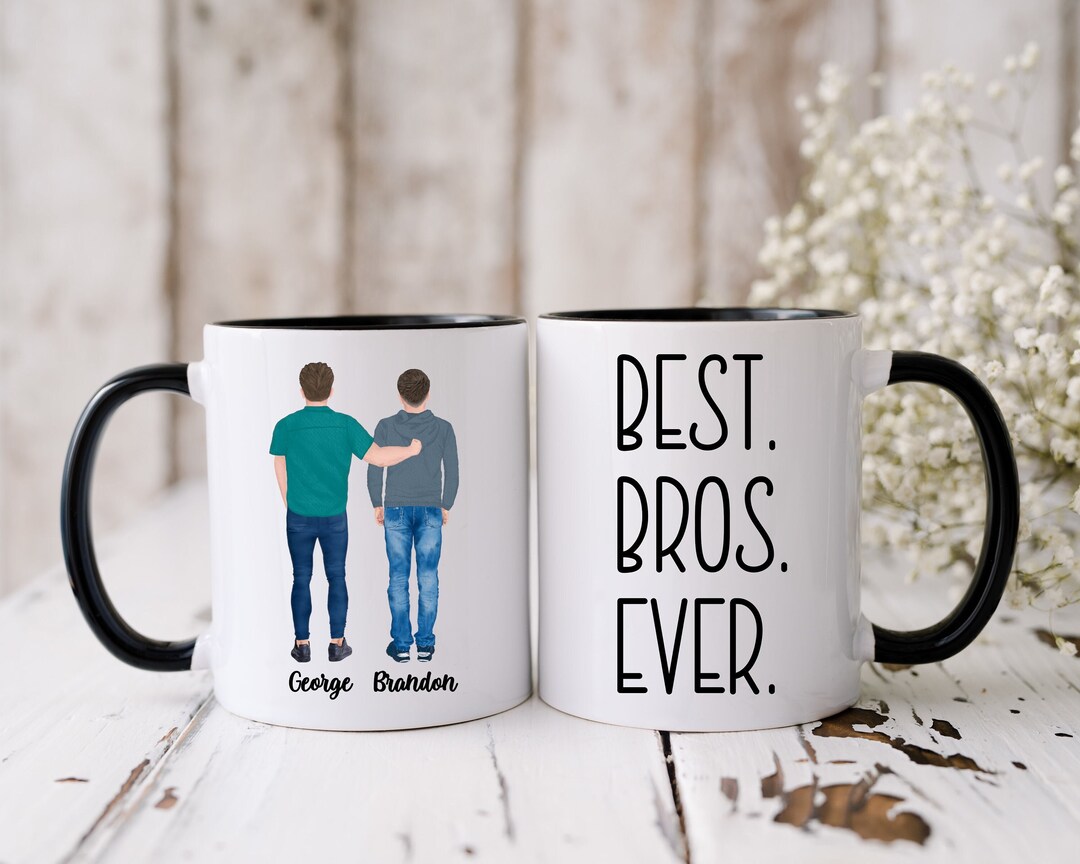 Custom Mug for Brother | Best Bros Ever Mug | Best Brother Gift | Big ...