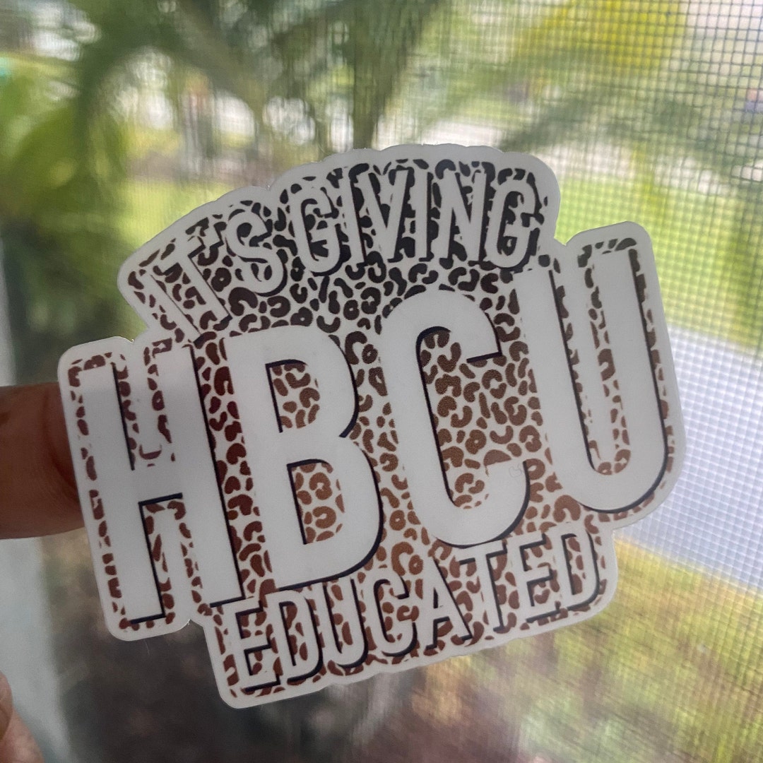Waterproof Sticker: Black Culture Stickers HBCU Sticker HBCU - Etsy
