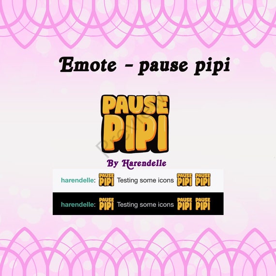 Emote Twitch / Discord Pause PIPI | Etsy