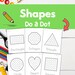 Shapes Dot Printables, Learn Shapes Dot Marker Printables, Do A Dot for ...