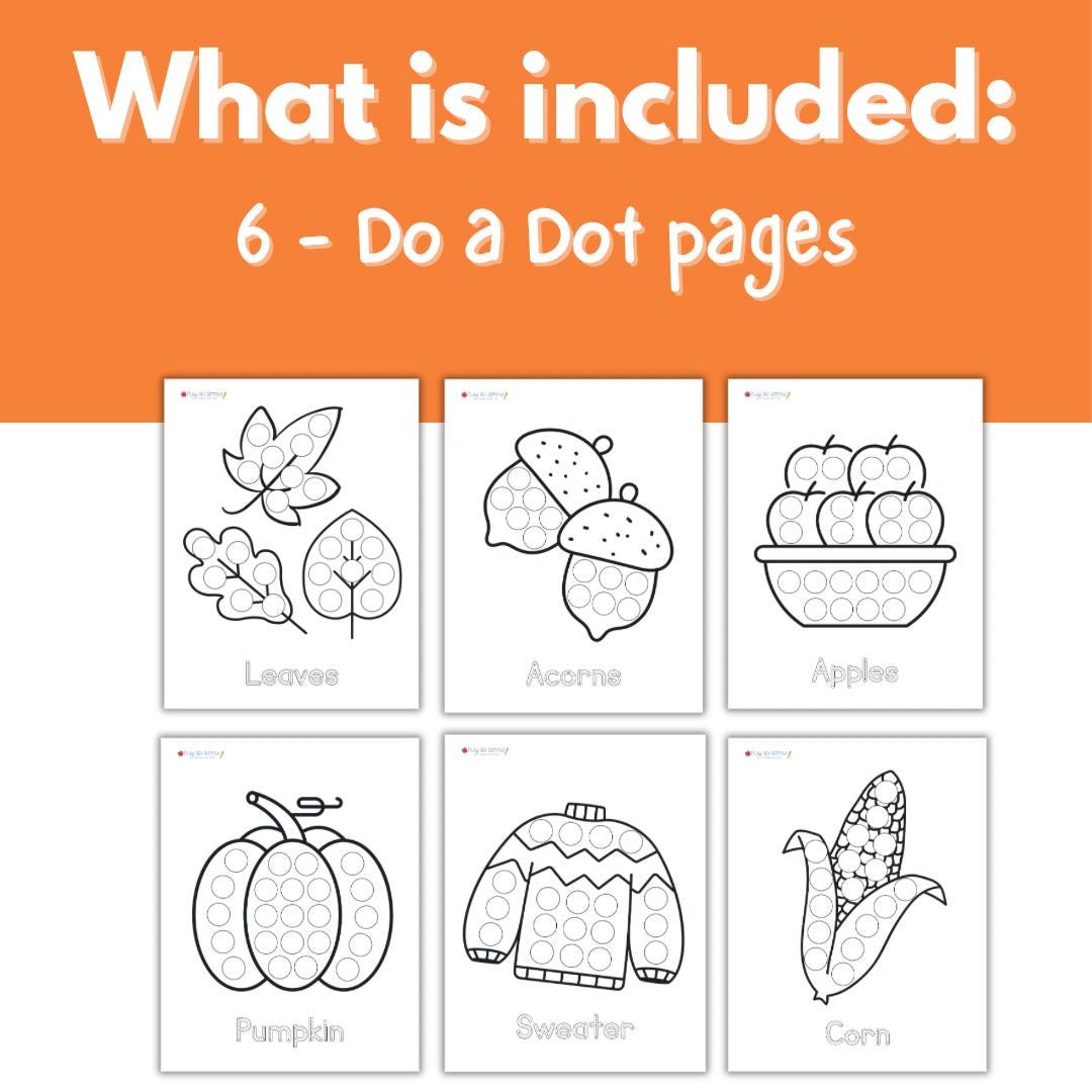 Fall Dot Printables, Fall Dot Marker Printables, Do A Dot for Toddlers ...