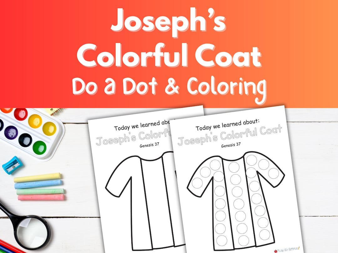 Joseph’s Colorful Coat Dot and Coloring, Sunday School Activities ...