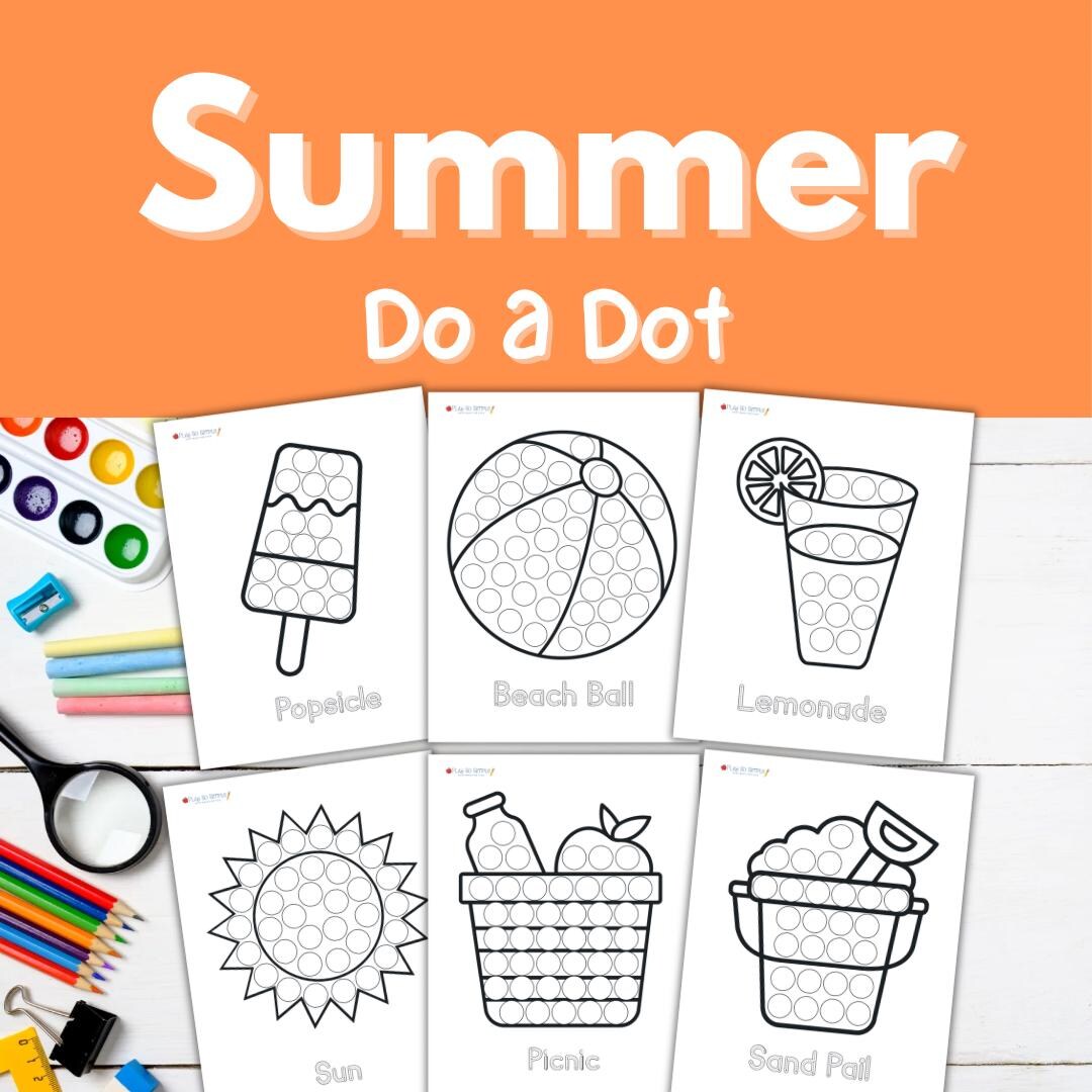 Summer Dot Printables, Summer Dot Marker Printables, Do A Dot for ...
