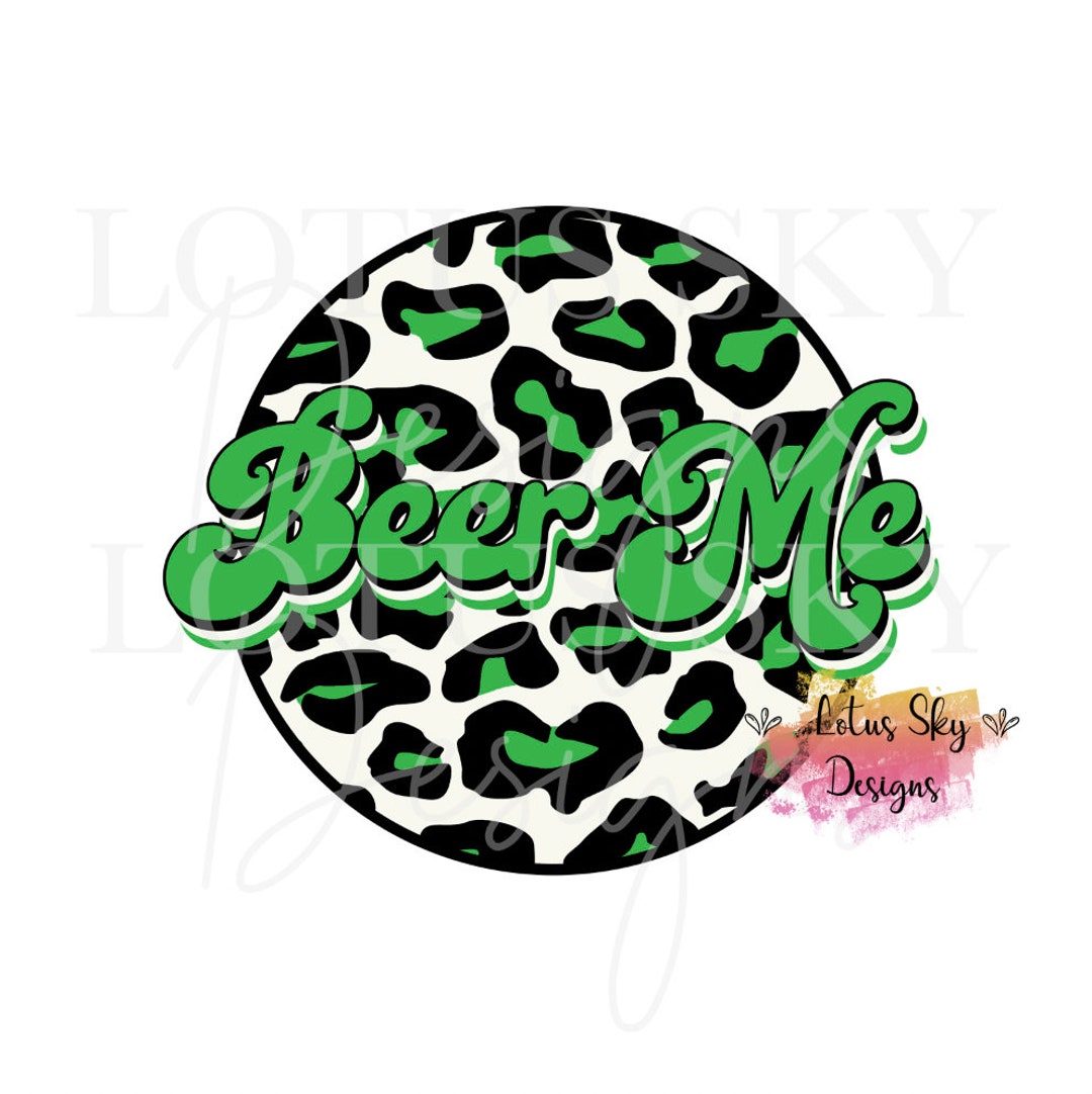 Retro Leopard Beer Me Ready to Press Sublimation Heat Press Design ...