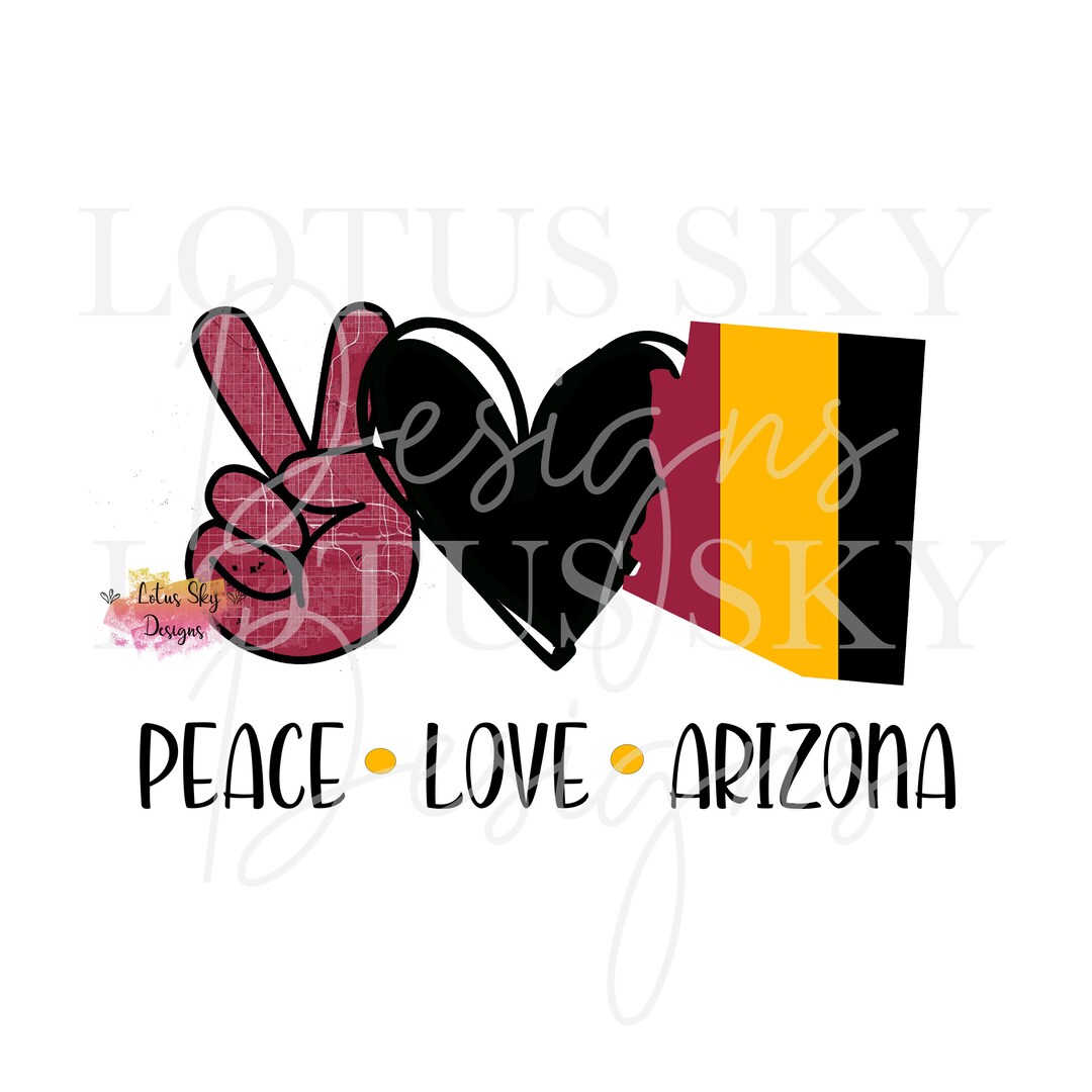 Peace Love Arizona Instant Download PNG File Sublimation - Etsy