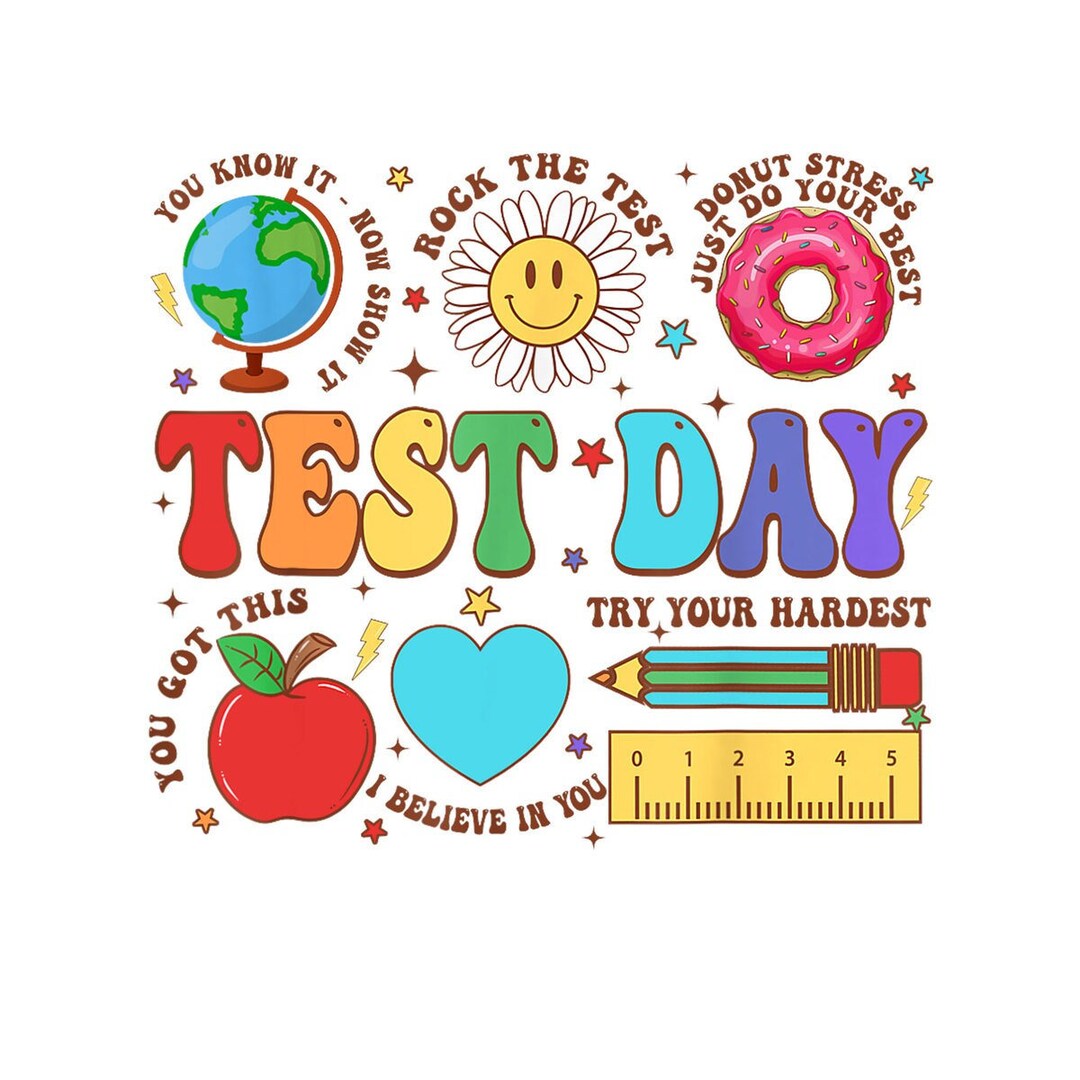 Groovy Testing Day Motivational Quotes Students Teachers Digital PNG ...