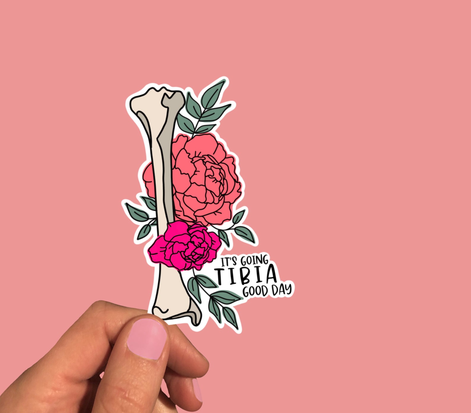 Its Going TIBIA Good Day Sticker Physical Therapy Sticker - Etsy