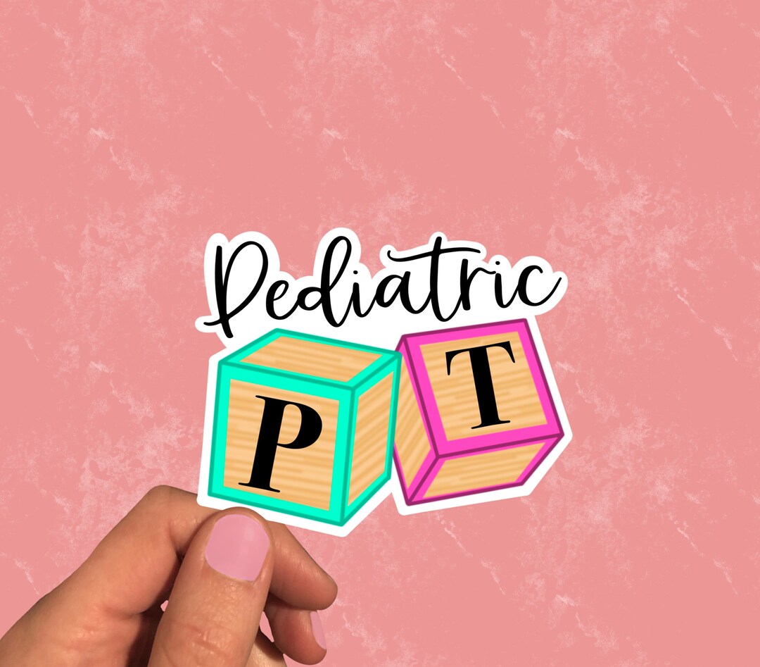 Pediatric DPT Doctor of Physical Therapy Sticker, Peds Physical Therapist Die Cut Sticker, SPT ...