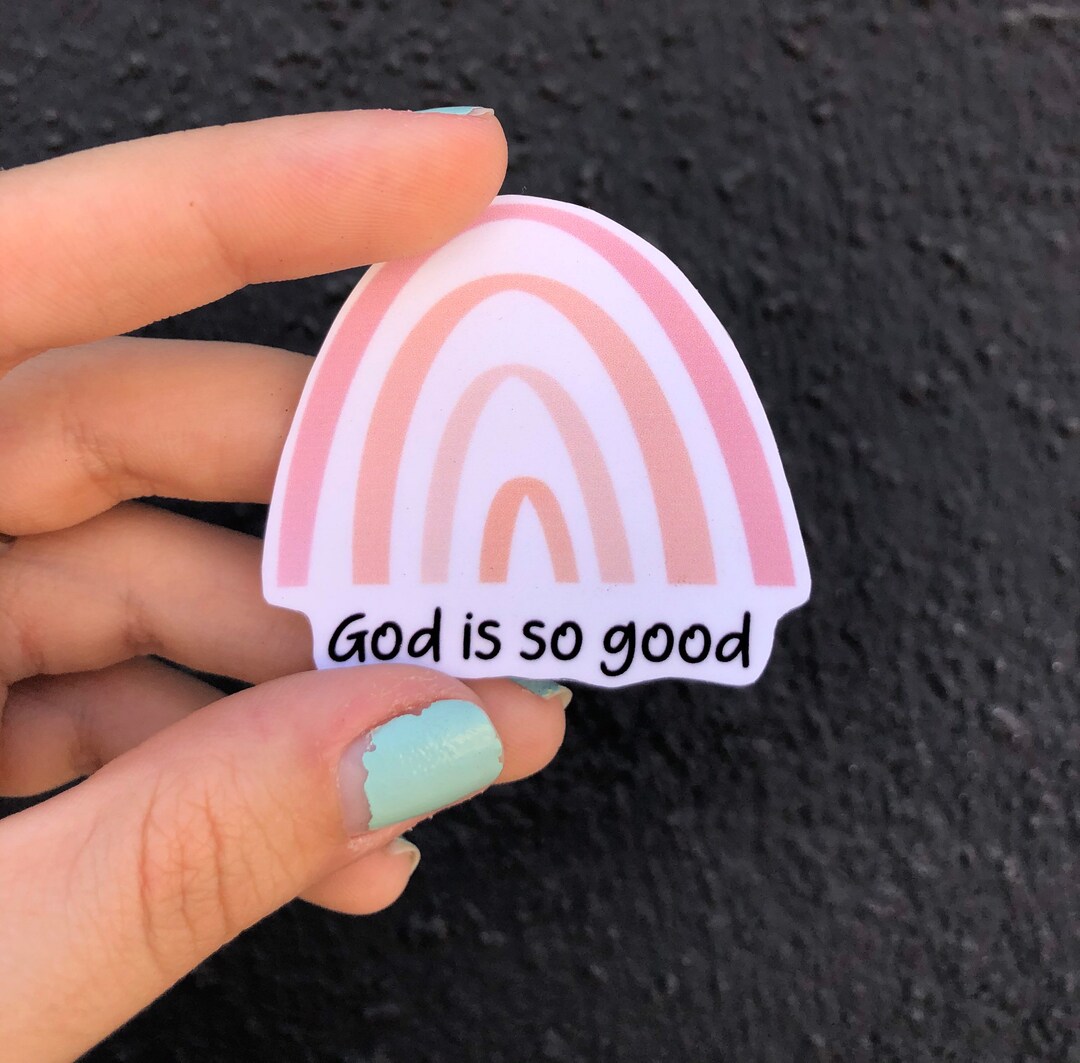 God is Good Sticker - Etsy