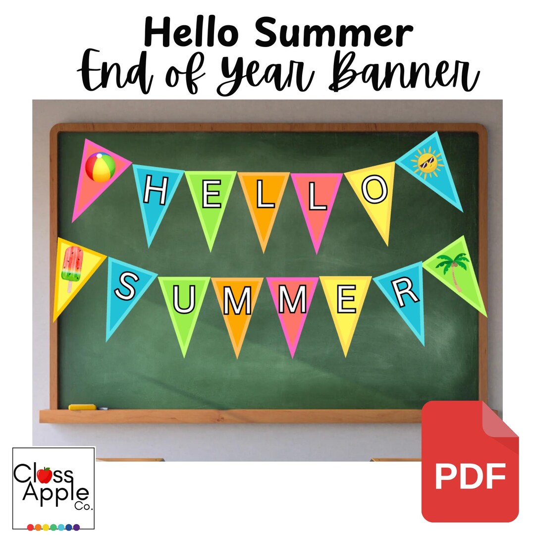 Hello Summer Banner Printable | End of Year Classroom Decor | Summer ...