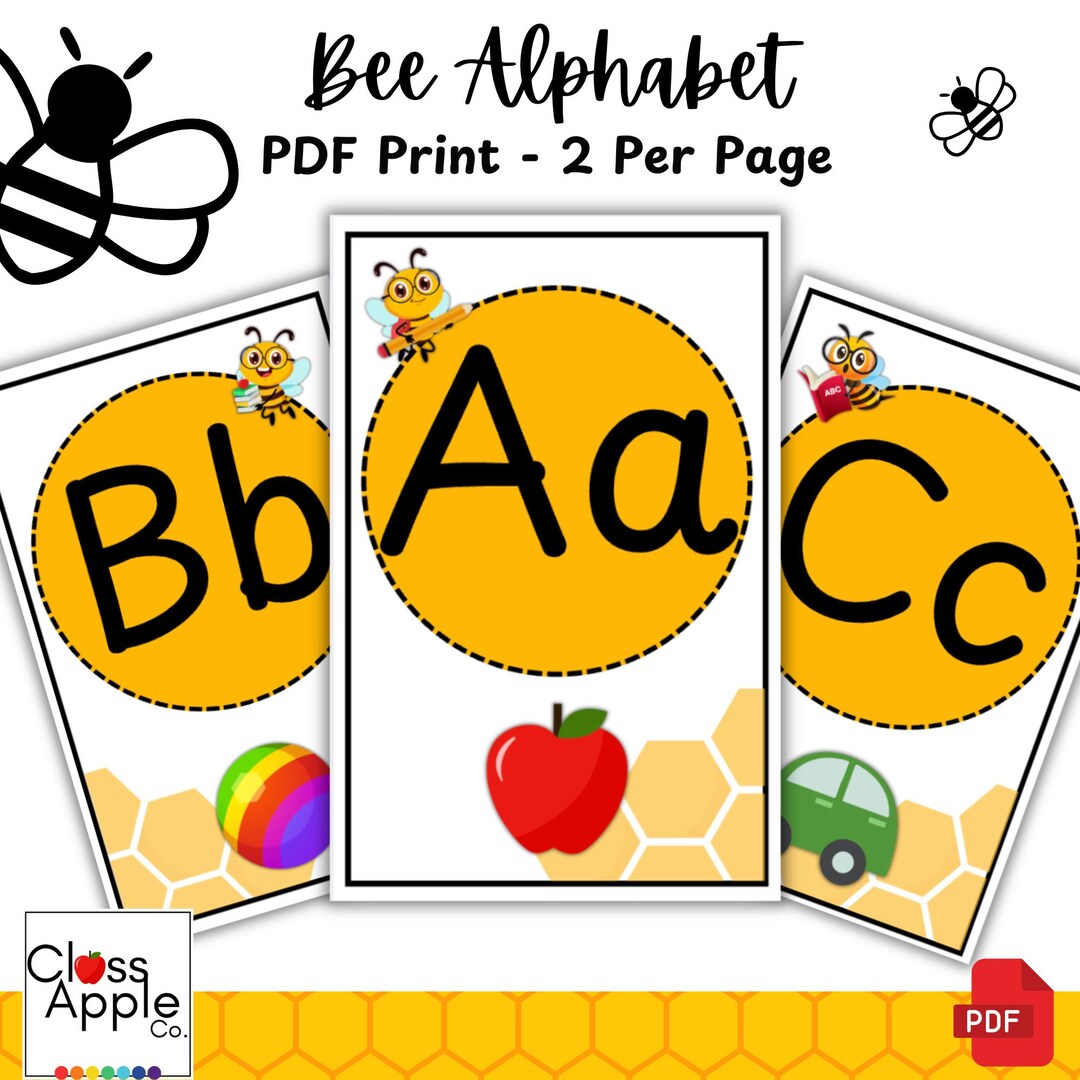 Bee Alphabet Posters | A-Z Classroom Decor | PDF Print 2 per Page ...