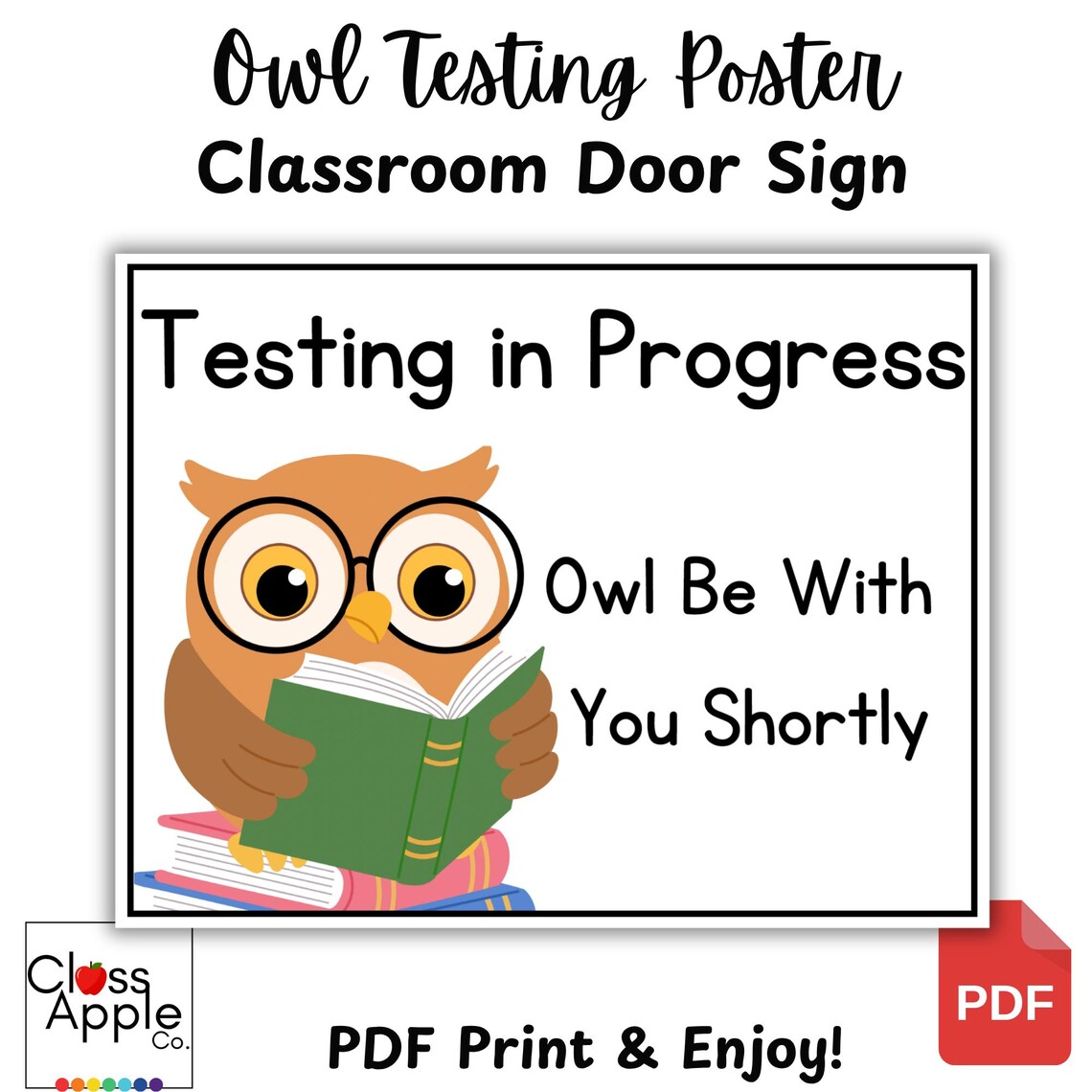 Owl Testing Door Sign – Printable Classroom Quiet Poster – Owl Be With ...