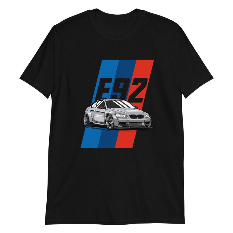 BMW E92 M3 Widebody BMW M Power Bavarian Racing Car T-shirt Gift Unisex ...