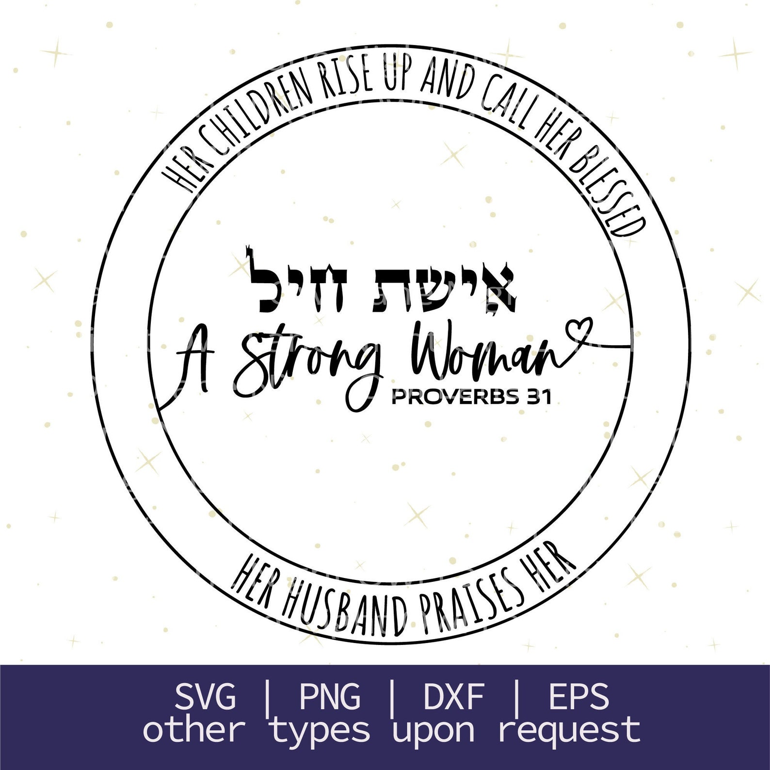 She is strong svg svg Proverbs 31 Hebrew Scripture svg for | Etsy