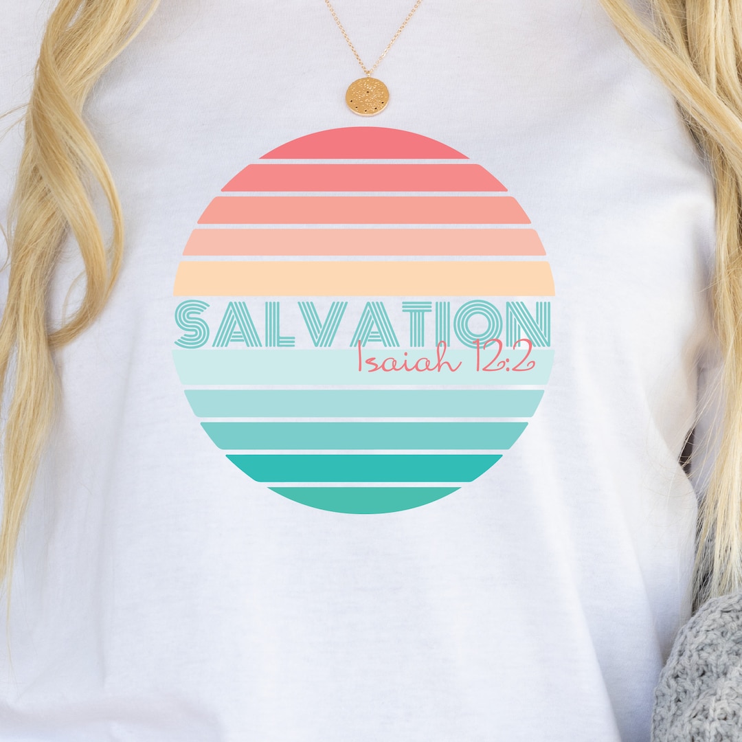 Salvation Svg | Isaiah 12:2 | Scripture Svg | Christian Svg | Bible ...