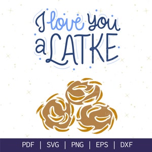 Love You a Latke Svg Latke Svg Hanukkah Svg Funny Hanukkah Svg Jewish ...