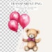 Valentine's Bear Clipart, Pink Heart Balloons, Teddy Bears, Love Letter ...
