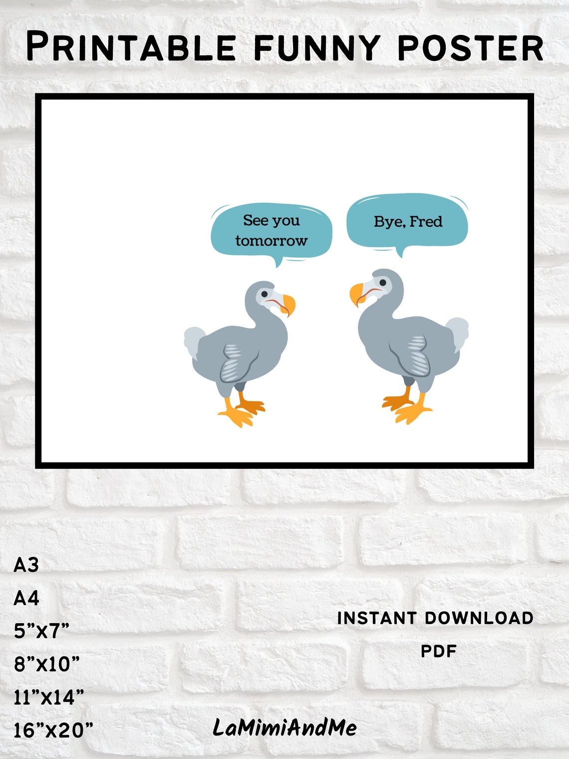 Funny Printable Dodo Poster PDF, Humorous Poster to Print, Witty ...