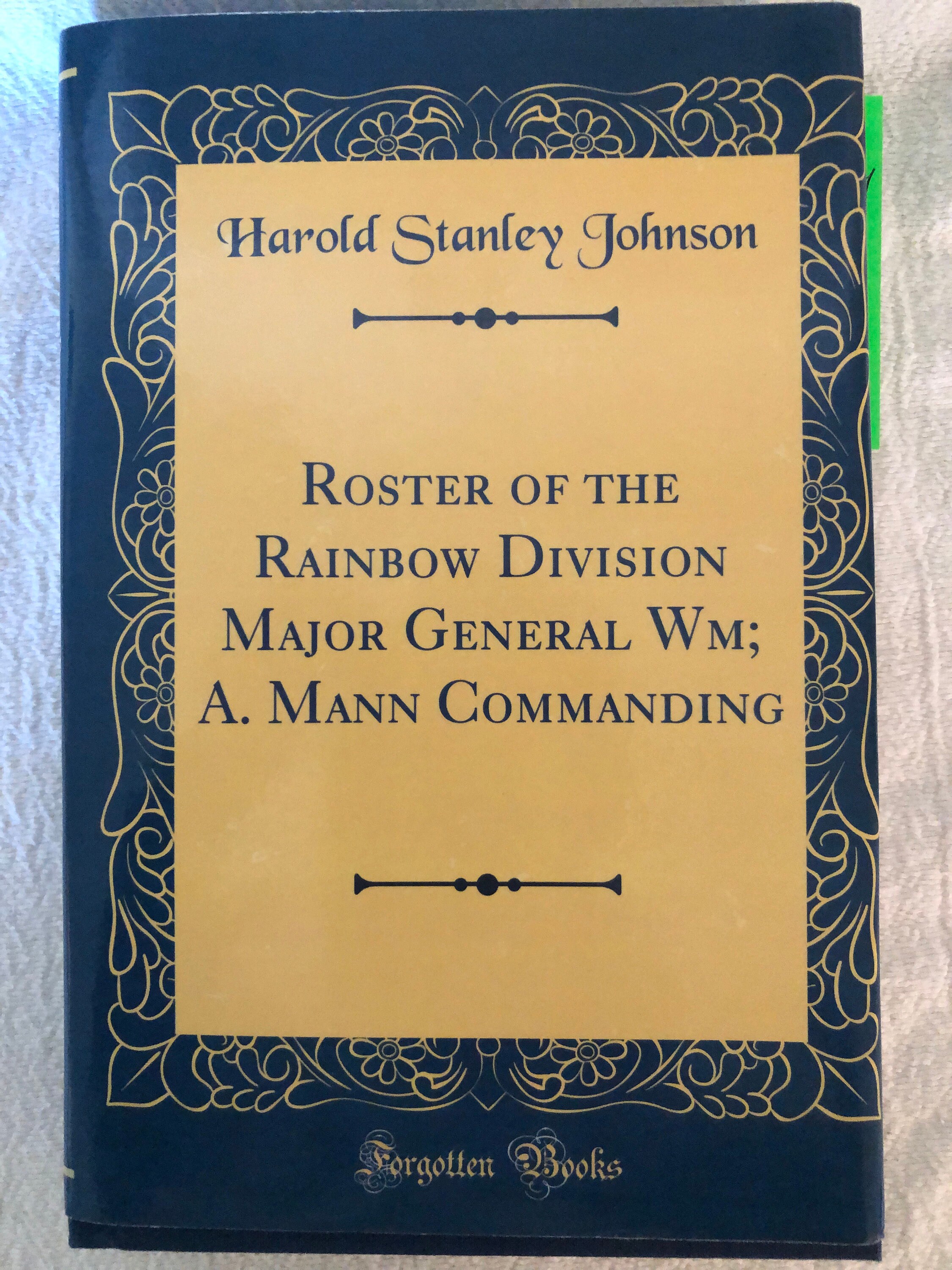 Vintage Military Book. MUSEUM WORTHY, americans ALL: the Rainbow ...