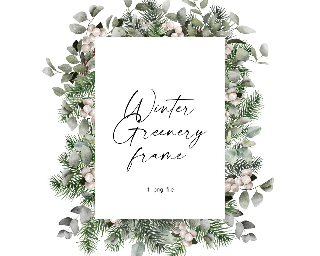 Watercolor Winter Frame, Greenery Winter Frame With Snowberry, Pine ...