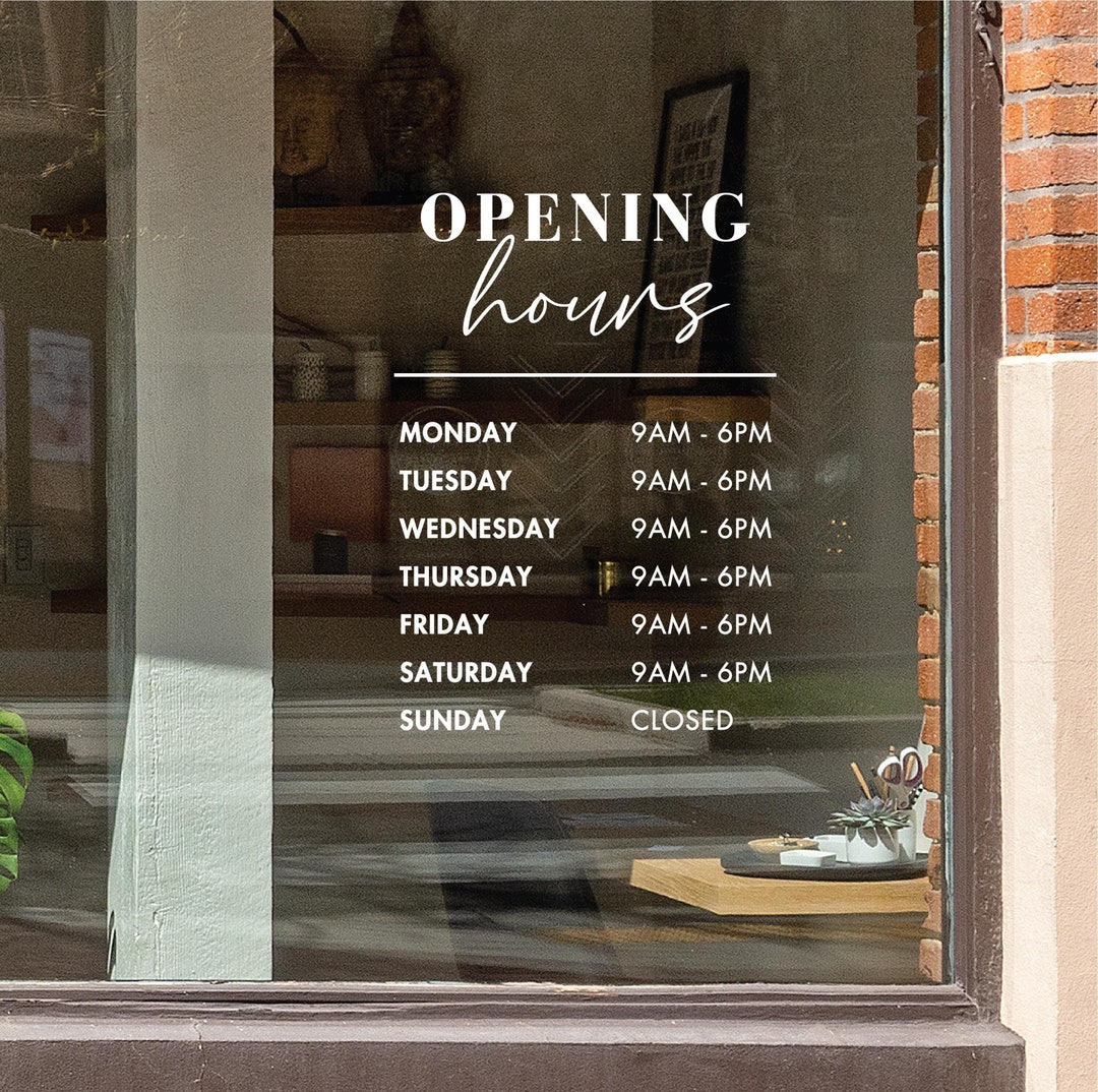 Opening Hours Window Sign Business Door Sign for Hours of Operation ...