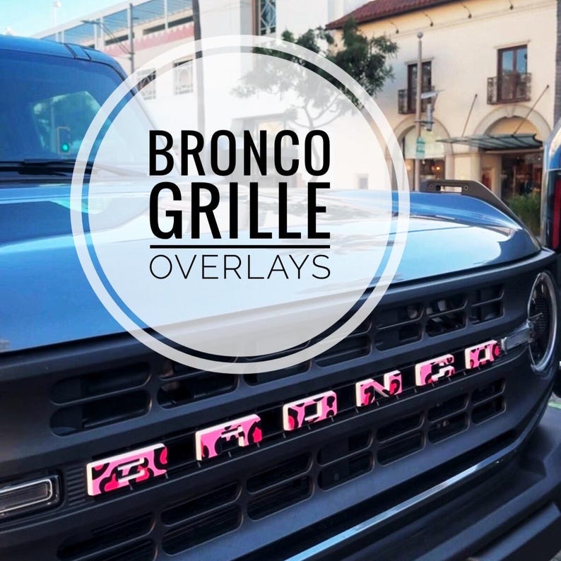 Ford Bronco (non Sport)grille Letter Overlay Decal | Custom Vinyl ...