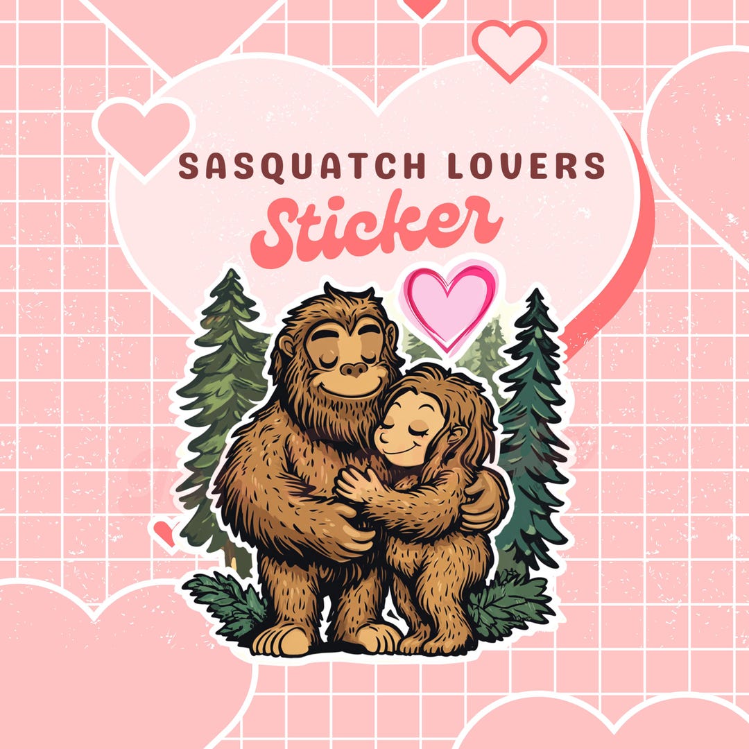 Bigfoot Couple Vinyl Sticker – Sasquatch Lovers Decal – Cryptid Love ...