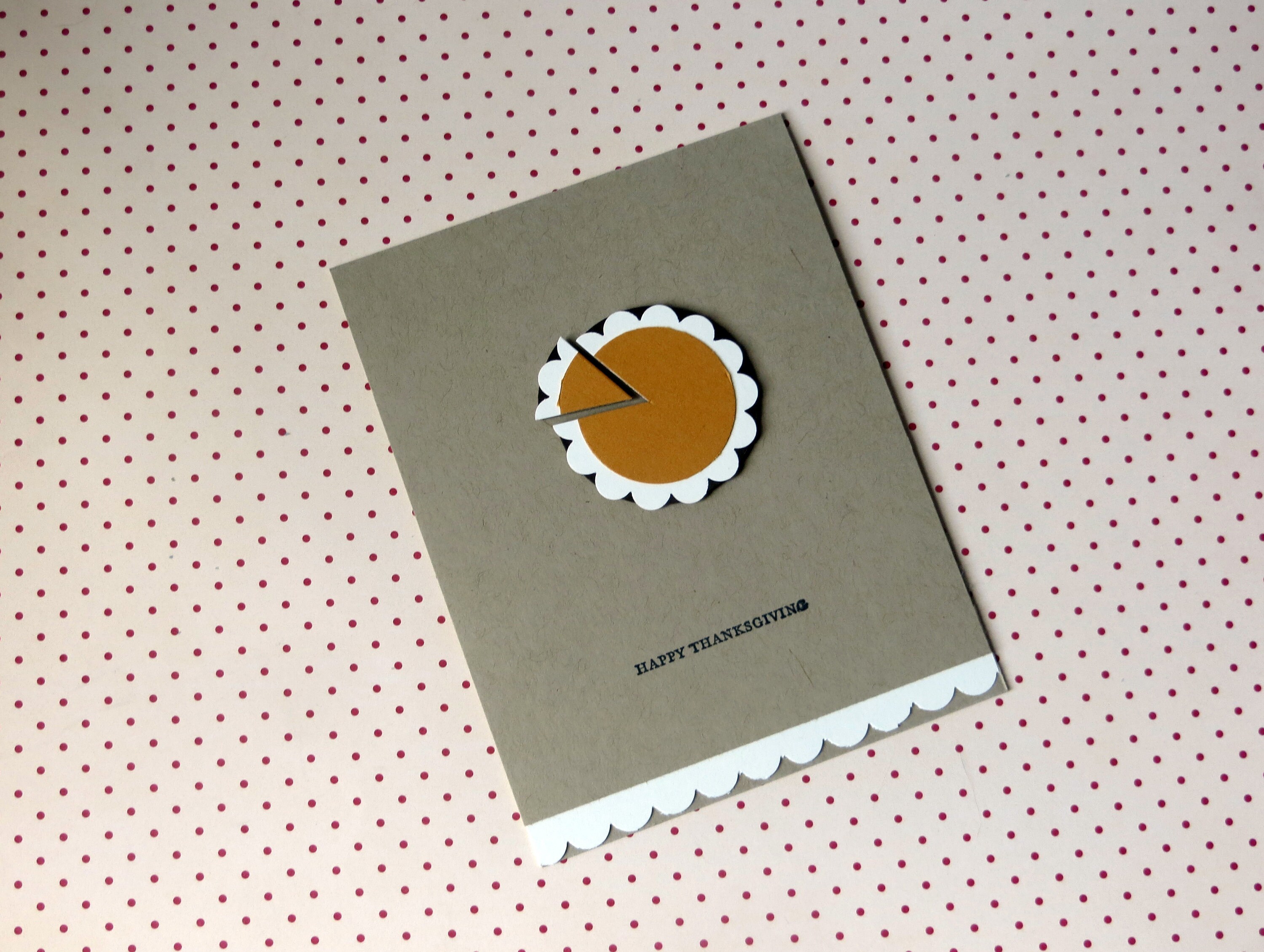 Pumpkin Pie, Happy Thanksgiving, Handmade Stampin’ Up! Thanksgiving ...