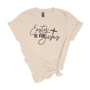 Easter is for Jesus Christian Adult Unisex Easter/spring T-shirt - Etsy