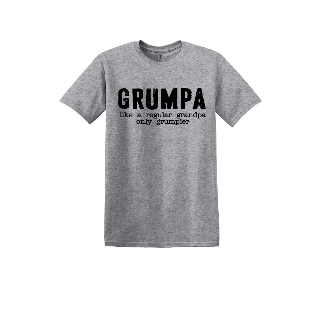 GRUMPA Like a Regular Grandpa, Only Grumpier Soft T-shirt for the ...