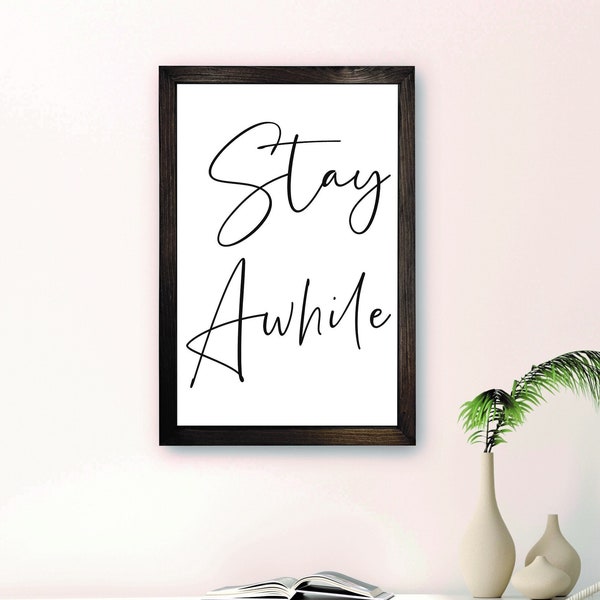 Stay Awhile Poster - Etsy