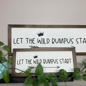 Let the Wild Rumpus Start, Where the Wild Things Are Wood Sign ...