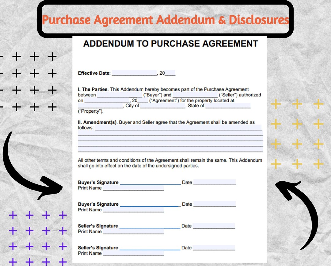 Purchase Agreement Addendum & Disclosures - Purchase Agreement Addendum ...