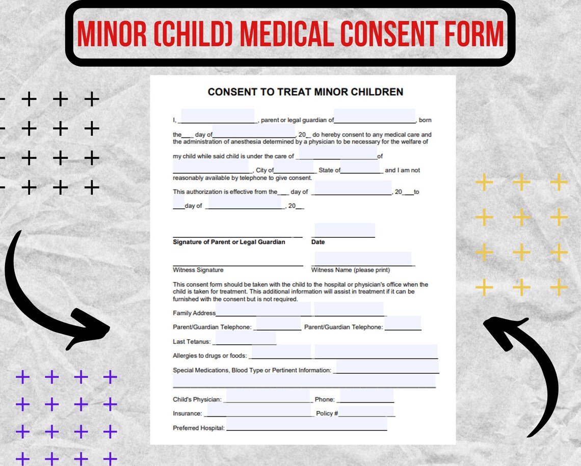 Minor (child) Medical Consent Form / Consent to Treat Minor Children ...